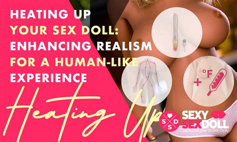 Heating Sex Doll Ultimate Guide Methods Brands Sexysexdoll