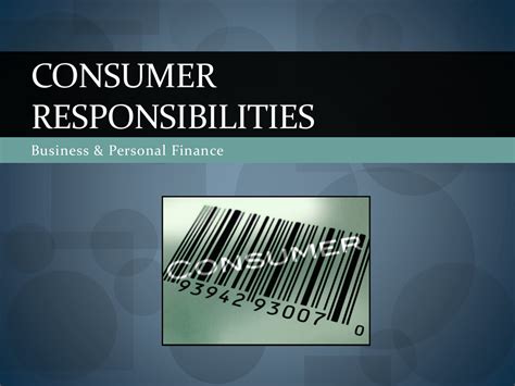 Consumer Responsibilities
