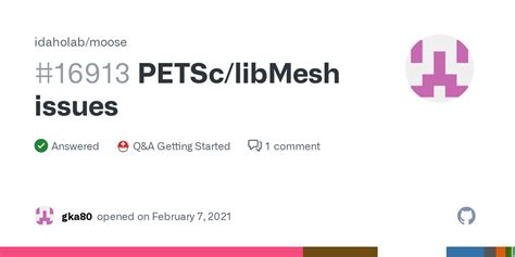 PETSc LibMesh Issues Idaholab Moose Discussion GitHub