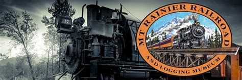 New Mt Rainier Railroad And Logging Museum New Name Owners And