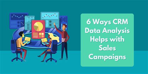 6 Ways Crm Data Analysis Helps With Sales Campaigns Badger Maps