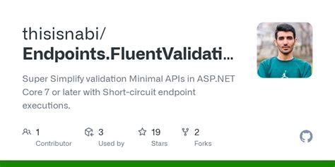 GitHub Thisisnabi Endpoints FluentValidation Super Simplify Validation Minimal APIs In ASP