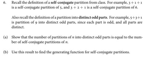 solved 6 recall the definition of a self conjugate
