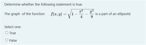 Solved Determine Whether The Following Statement Is True Chegg