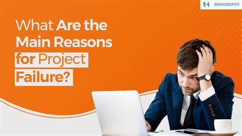 What Are The Main Reasons For Project Failure Sahil Popli