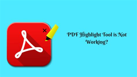 Highlighter Not Working In Adobe Pdf File Detailed Solution Explained