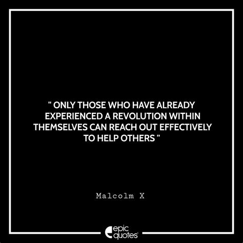 30 Most Inspiring Maclolm X Quotes To About Justice And Equality