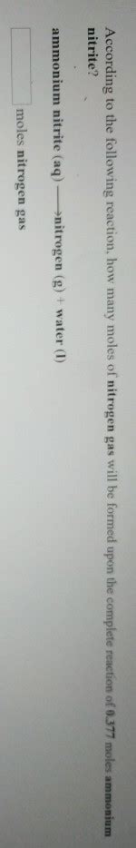 Solved According To The Following Reaction How Many Moles