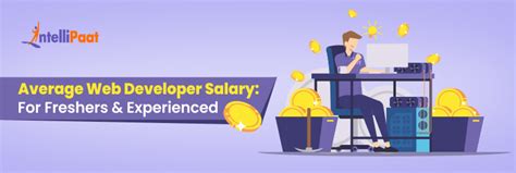 Average Web Developer Salary For Freshers Experienced Intellipaat