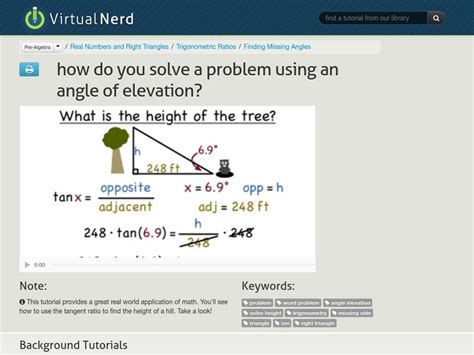 Virtual Nerd How Do You Solve A Problem Using An Angle Of Elevation