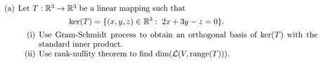 a ﻿let t r3→r3 ﻿be a linear mapping such