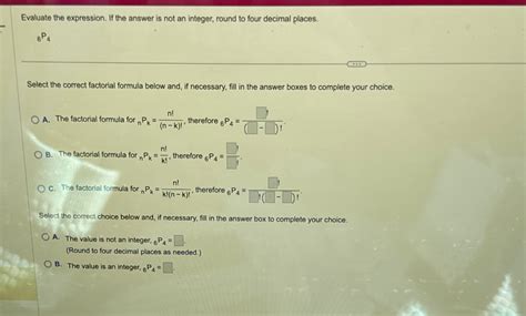 Solved Evaluate The Expression If The Answer Is Not An