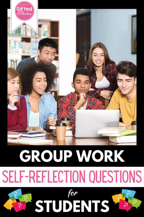 Group Work Self Reflection Questions For Students Group Work