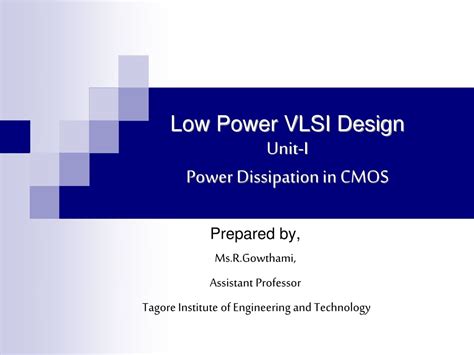 Ppt Low Power Vlsi Design Unit I Power Dissipation In Cmos Powerpoint