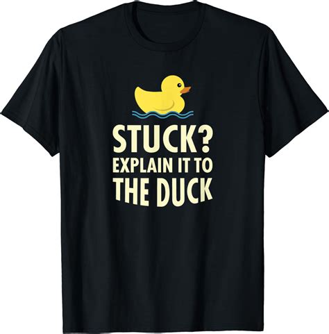 rubber duck debugging stuck funny programmer coder t t shirt clothing shoes