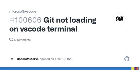 Git Not Loading On Vscode Terminal · Issue 100606 · Microsoftvscode
