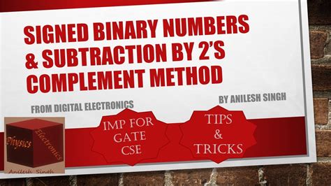 Signed Binary Numbers I Subtraction By 2s Complement Method Youtube