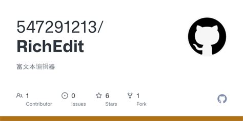 Github 547291213richedit 富文本编辑器