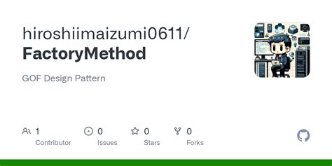 Github Hiroshiimaizumi0611factorymethod Gof Design Pattern