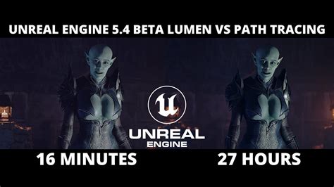 Unreal Engine 5.4 Beta Lumen vs Path Tracing - YouTube