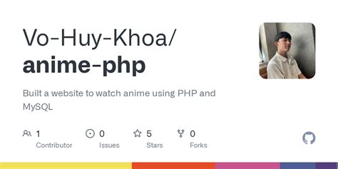 github vo huy khoa anime php built a website to watch anime using