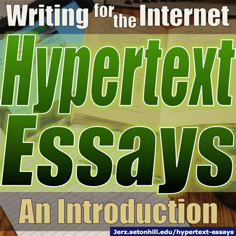 Hypertext Essays An Introduction Jerzs Literacy Weblog Est 1999