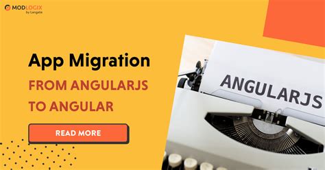 Guide For Upgrading Angularjs To Angular With An Example Of Real Case