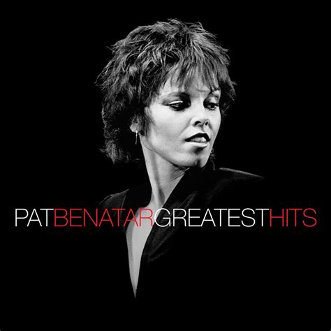 Artwork Pat Benatar Hit Me With Your Best Shot Greatest Hits