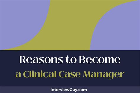 30 Reasons To Become A Clinical Case Manager Impact Lives Daily