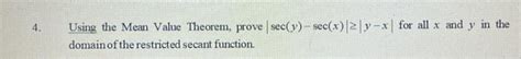 solved 4 using the mean value theorem prove sec y