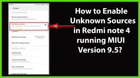 how to enable unknown sources in redmi note 4 running miui version 9