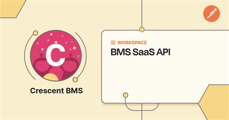 bms saas api postman api network