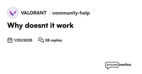 why doesnt it work valorant
