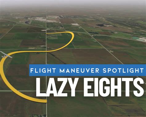 Lazy Eights—sportys Flight Maneuver Spotlight Flight Training Central