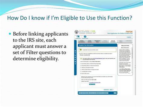 Ppt Using The Fafsa Irs Data Retrieval Tool Powerpoint Presentation Free Download Id 1847871
