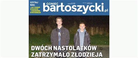 Nowe Wydanie Gońca Bartoszyckiego 24112022 Bartoszyce