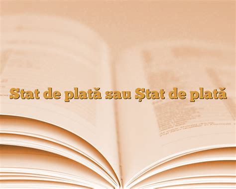 Stat De Plată Sau Ştat De Plată AnideȘcoală Ro
