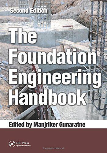 Foundation Engineering Handbook 2nd Edition Civil Engineering