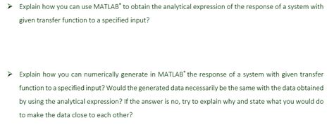 solved explain how you can use matlab to obtain the