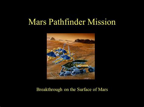 Mars Pathfinder Mission Space