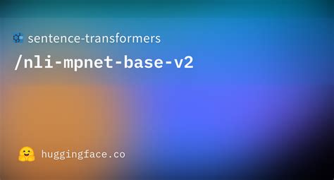 Sentence Transformersnli Mpnet Base V2 · Hugging Face