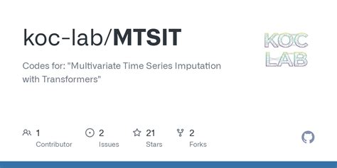 Github Koc Labmtsit Codes For Multivariate Time Series Imputation With Transformers