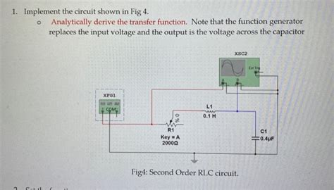 solved 1 implement the circuit shown in fig 4 analytically