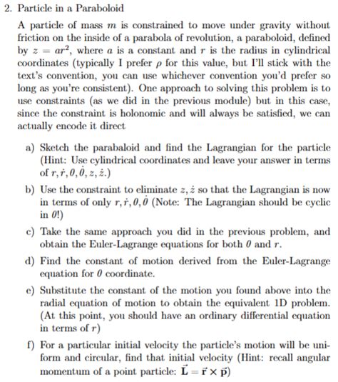 solved a particle of mass m is constrained to move under