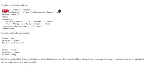 Solved Consider The Following Xquery In Messagesmessage