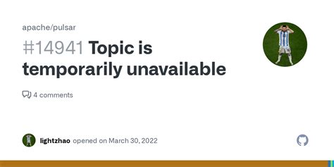 Topic Is Temporarily Unavailable Issue Apache Pulsar GitHub