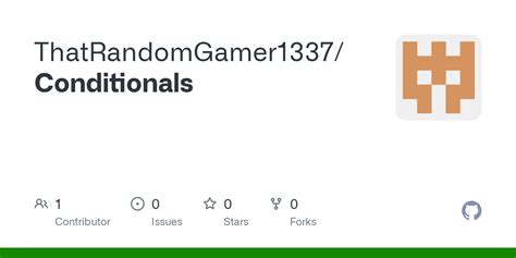 Github Thatrandomgamer1337conditionals