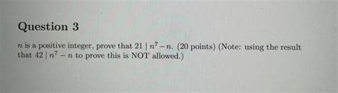 solved question 3 n is a positive integer prove that 21
