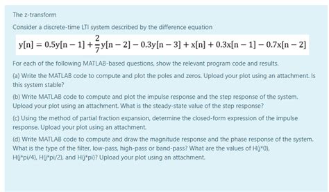 The Z Transform Consider A Discrete Time LTI System Chegg