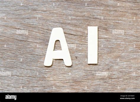 Alphabet Letter In Word Ai Abbreviation Of Artificial Intelligence On Wood Background Stock